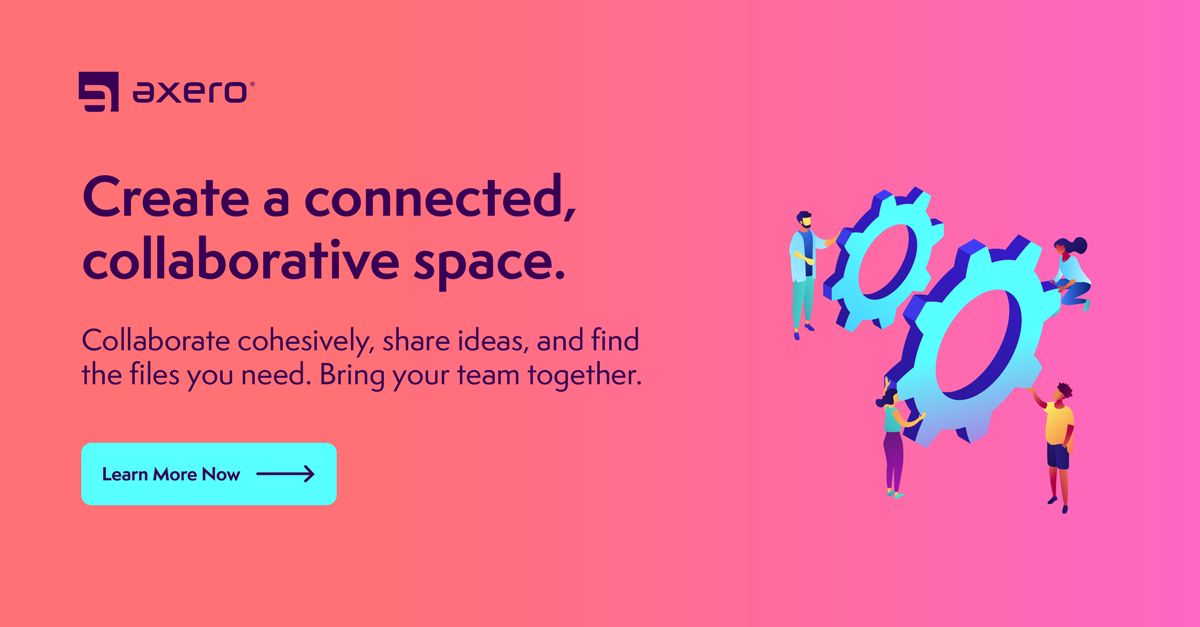 Collaboration software powered by modern intranet - Axero Intranet