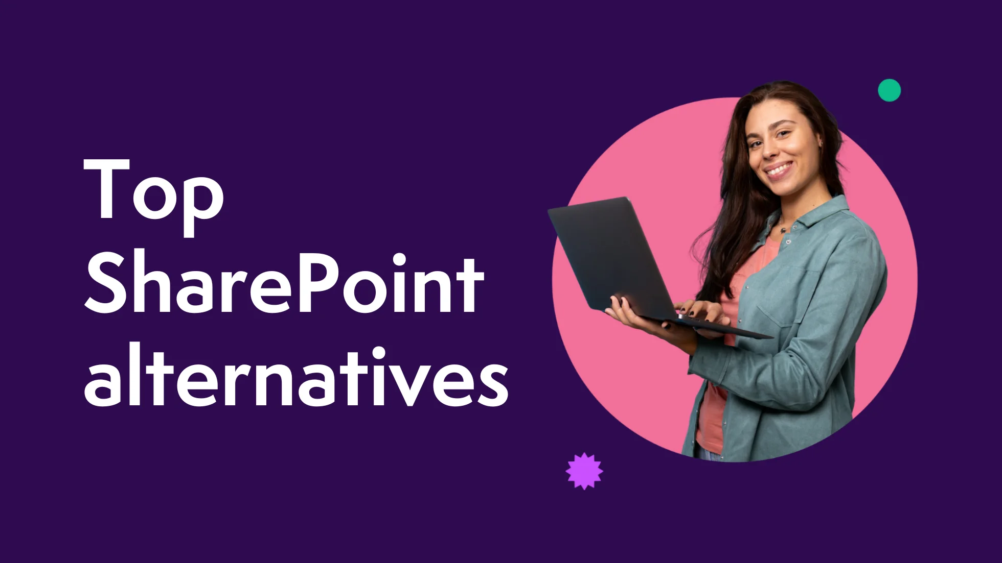 7 Top SharePoint Alternatives for Enhanced Team Collaboration