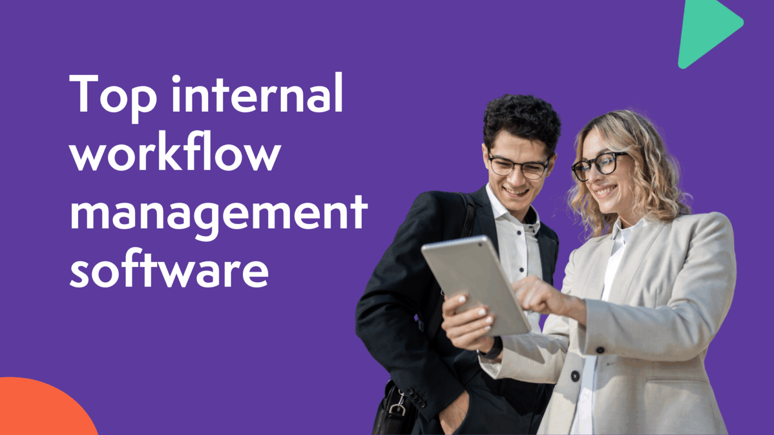 Top 11 internal workflow management software